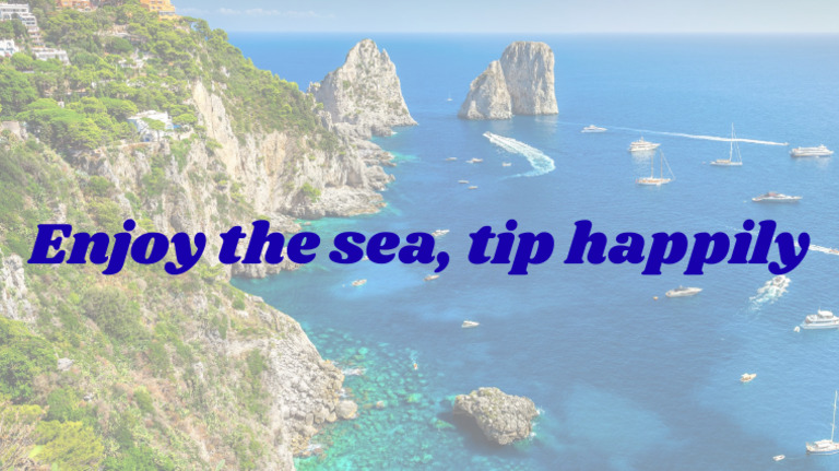 Enjoy The Sea, Tip Happily." PDF | PDF