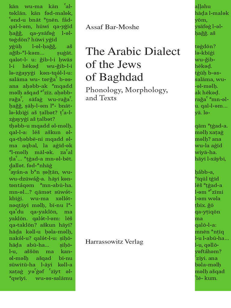 Assaf Bar-Moshe. 2019. The Arabic Dialect of The Jews of Baghdad ...