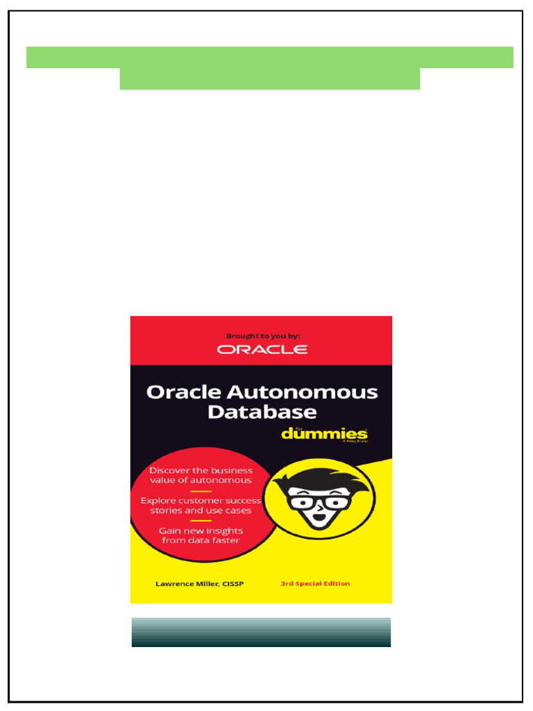 Oracle Autonomous Database For Dummies®, 3rd Special Edition Lawrence ...