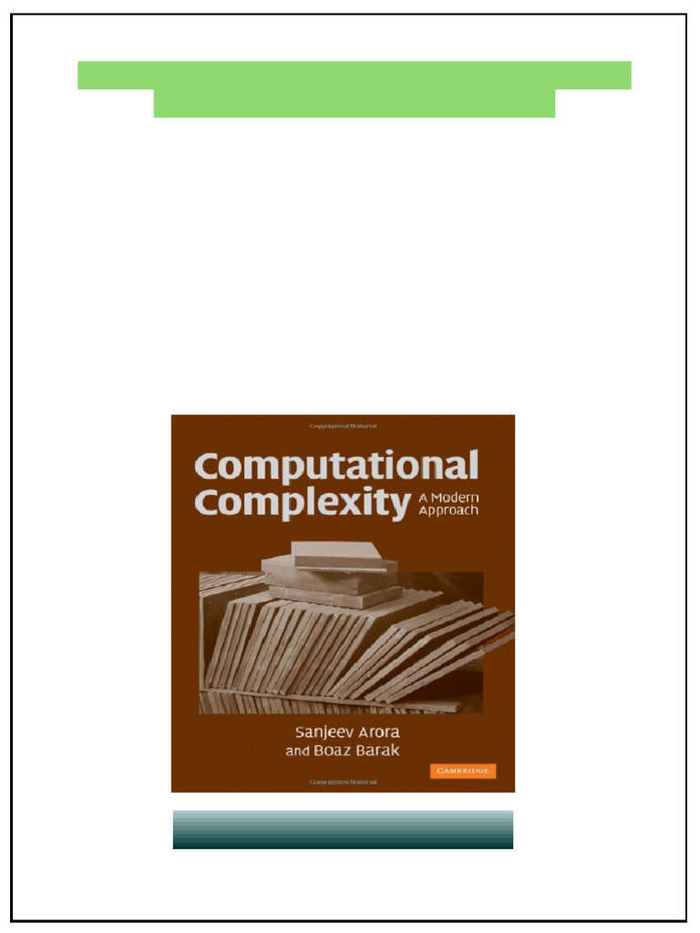 Computational Complexity A Modern Approach 1st Edition Sanjeev Arora Full Chapters Included ...