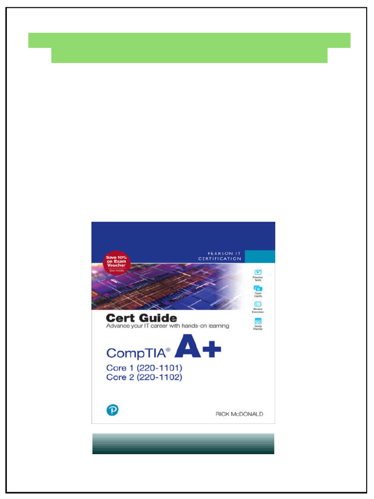 Comptia® A+ Core 1 (220-1101) and Core 2 (220-1102) Cert Guide Rick ...