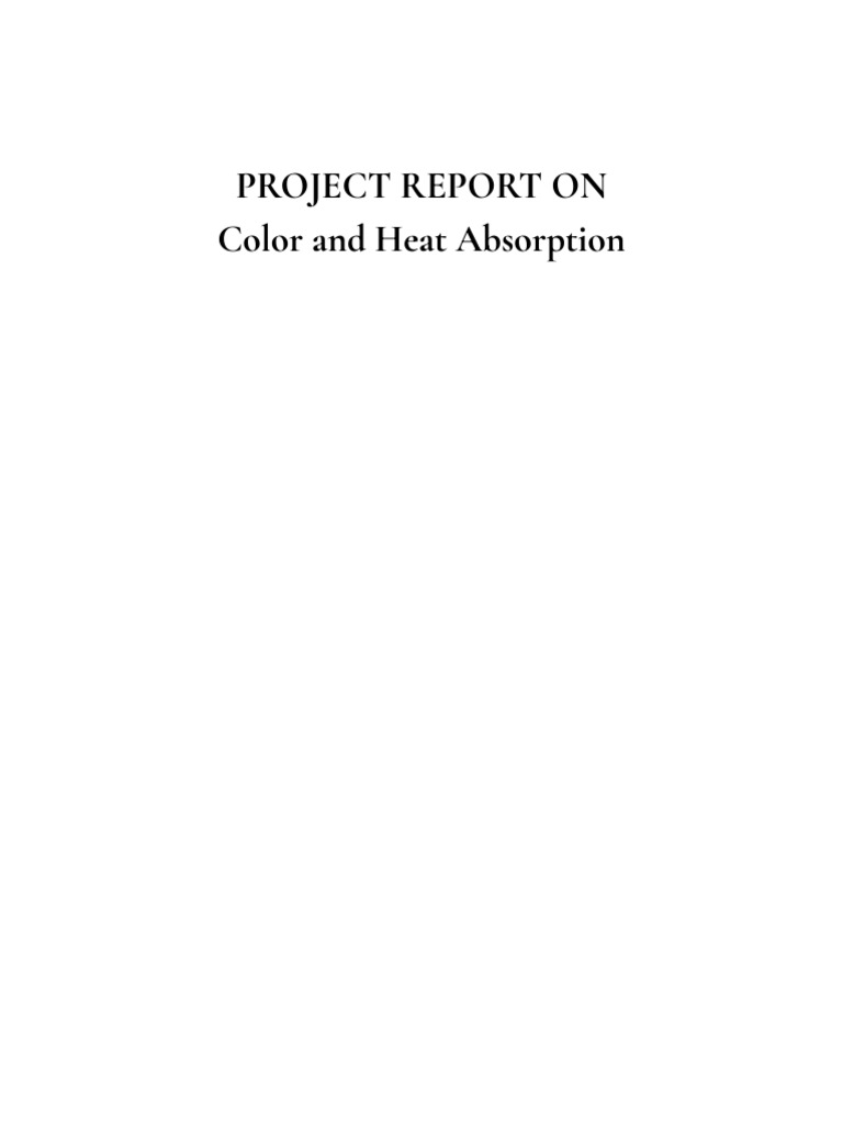 Physics Project Colour and Heat Absorption | PDF | Color | Light