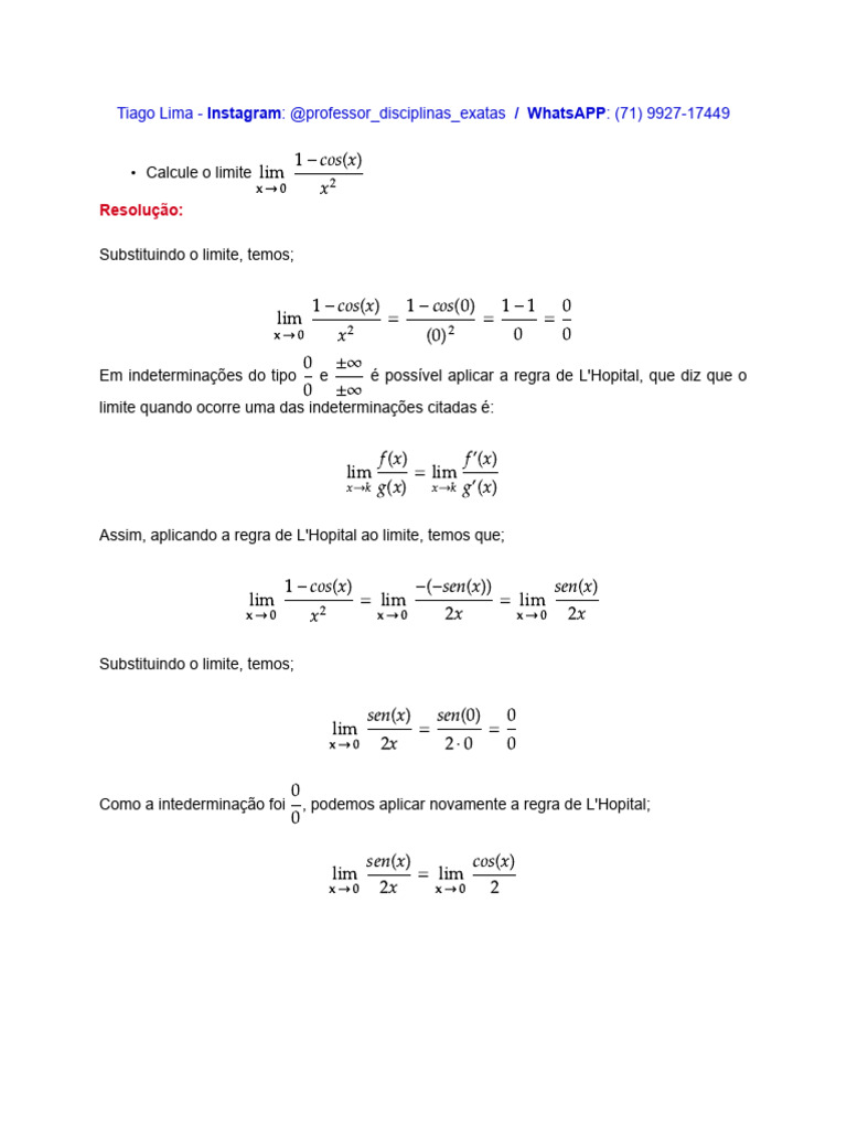 Questão Resolvida - Calcule Limite de X Tendendo A Zero de (1-Cos (X ...