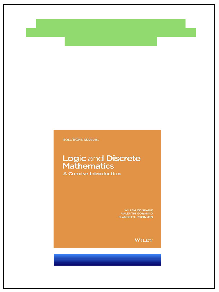 Logic and Discrete Mathematics A Concise Introduction Solutions Manual ...