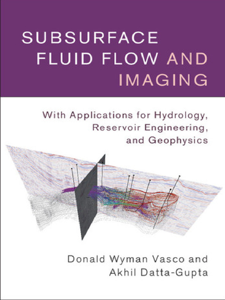 Subsurface Fluid Flow and Imaging: With Applications for Hydrology, Reservoir Engineering, and ...