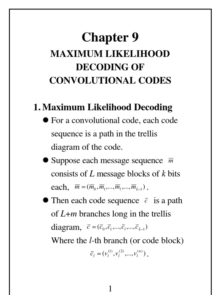 Maximum Likelihood Decoding of Convolutional Codes | Download Free PDF | Computer Data | Encodings
