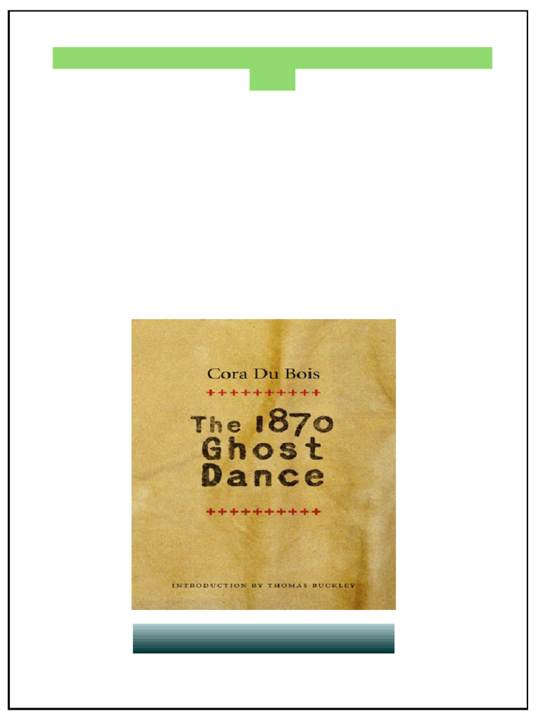 The 1870 Ghost Dance Cora Du Bois Download Full Chapters | PDF ...