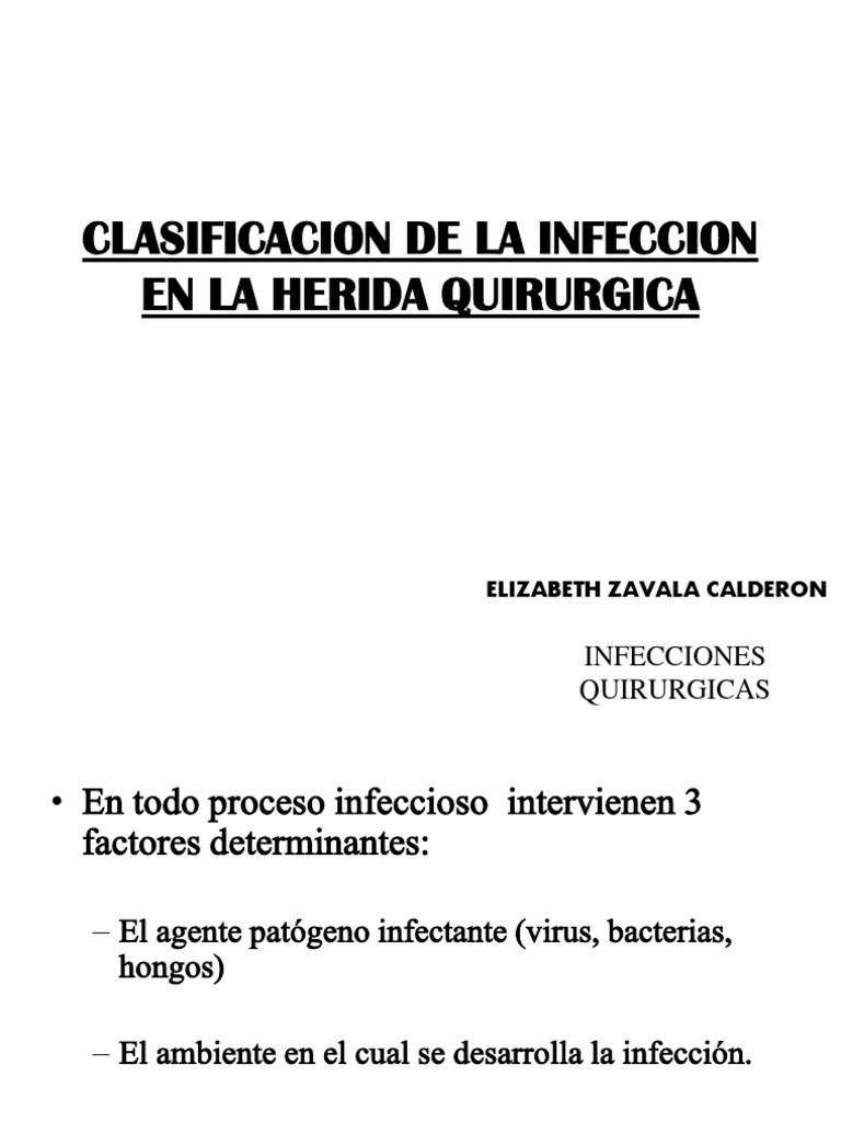 Clasificacion de La Infeccion en La Herida Quirurgica 1233517131616538 2 | PDF