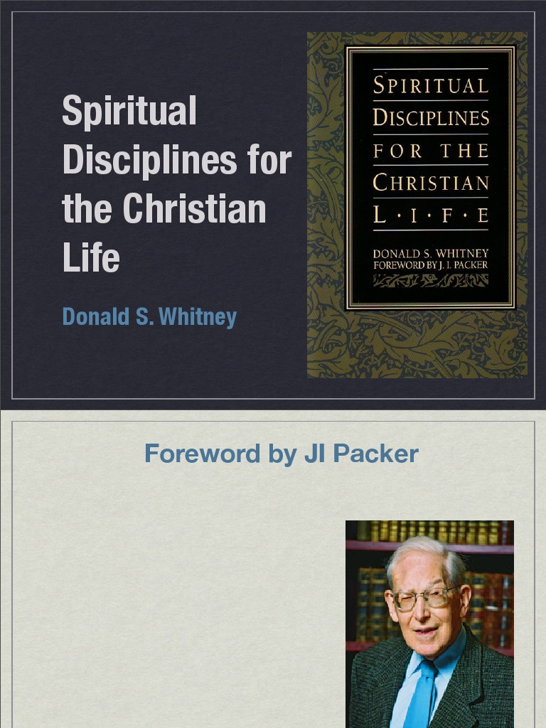 Spiritual Disciplines for Godliness | PDF | Spiritual Practice | Divinity