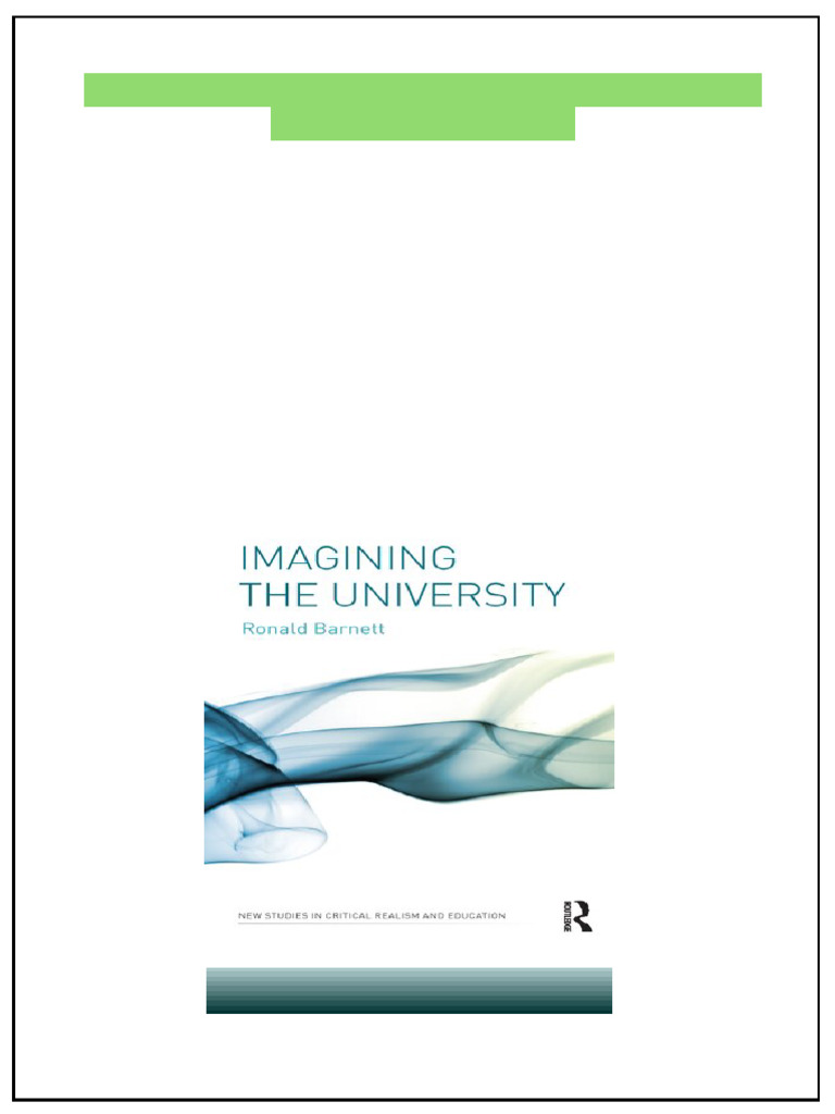 Imagining The University 1st Edition Ronald Barnett Newest Edition 2025 ...