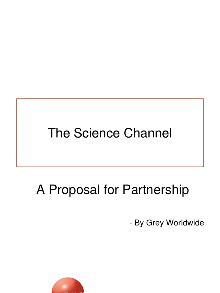 The Science Channel: - by Grey Worldwide | PDF | Target Audience | Mass ...