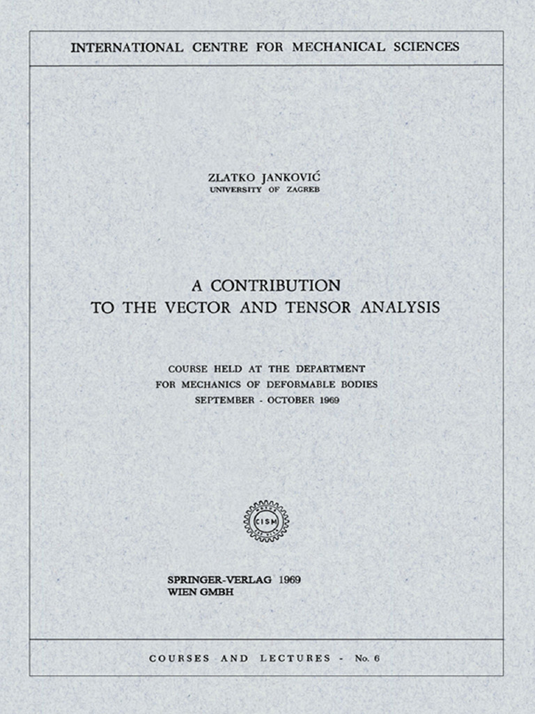A Contribution To The Vector and Tensor Analysis - Course - Zlatko Janković (Auth.) | PDF ...