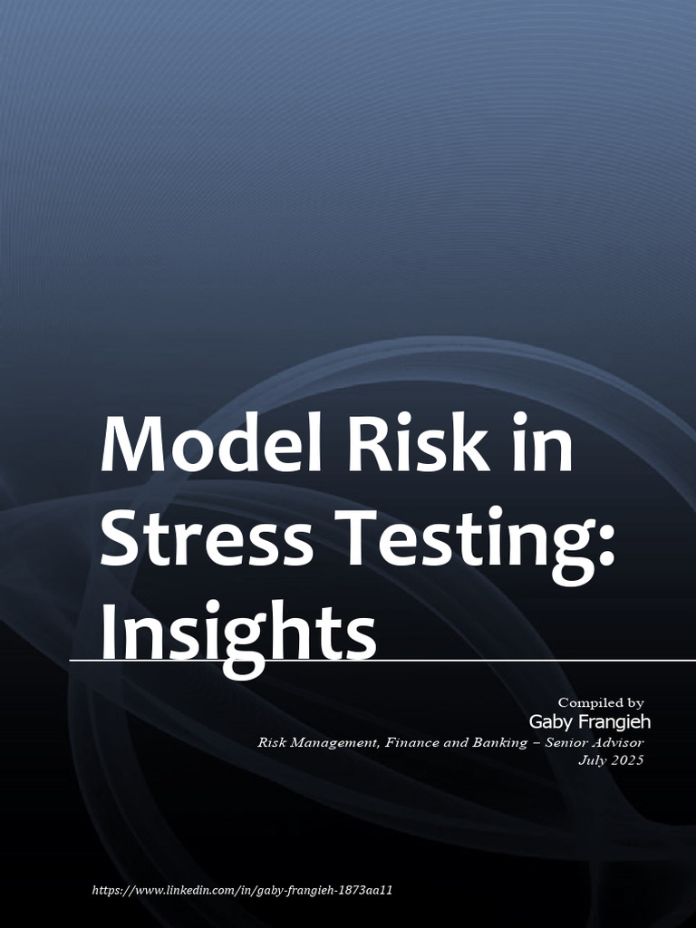Model Risk in Stress Testing: Insights: Gaby Frangieh | PDF | Risk ...