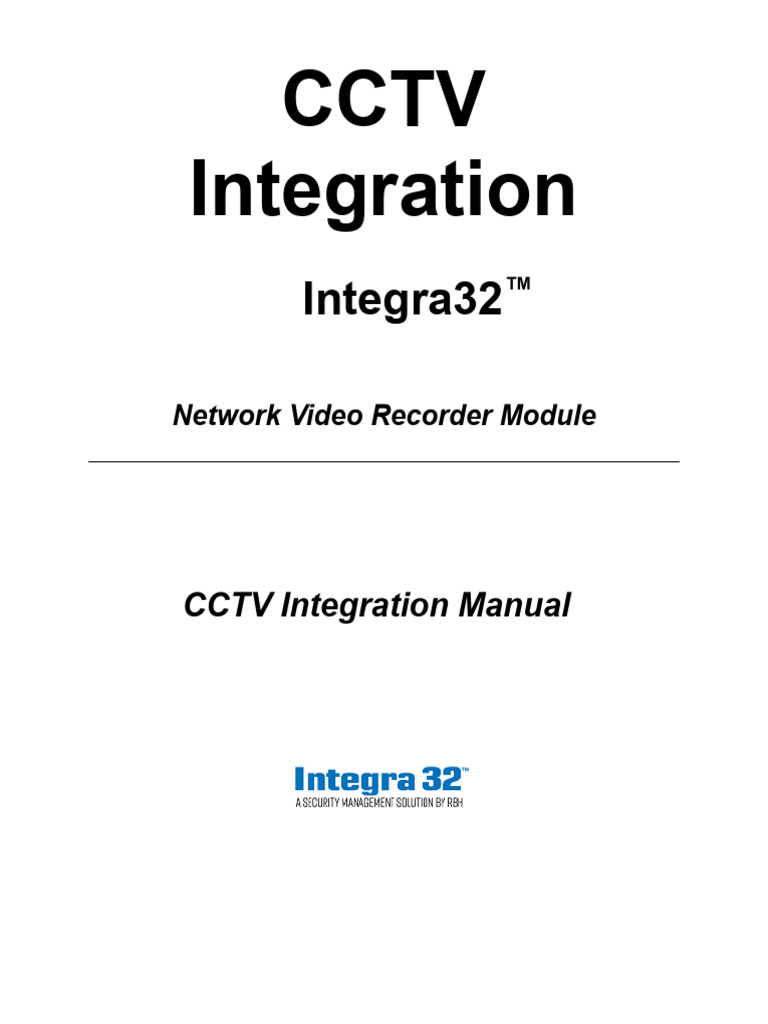 Integra32 CCTV Integration Manual | PDF | Closed Circuit Television ...