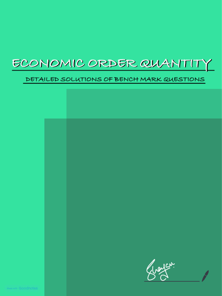 EOQ Bench Marck Question Solved - Shayan Zakir | PDF | Management ...