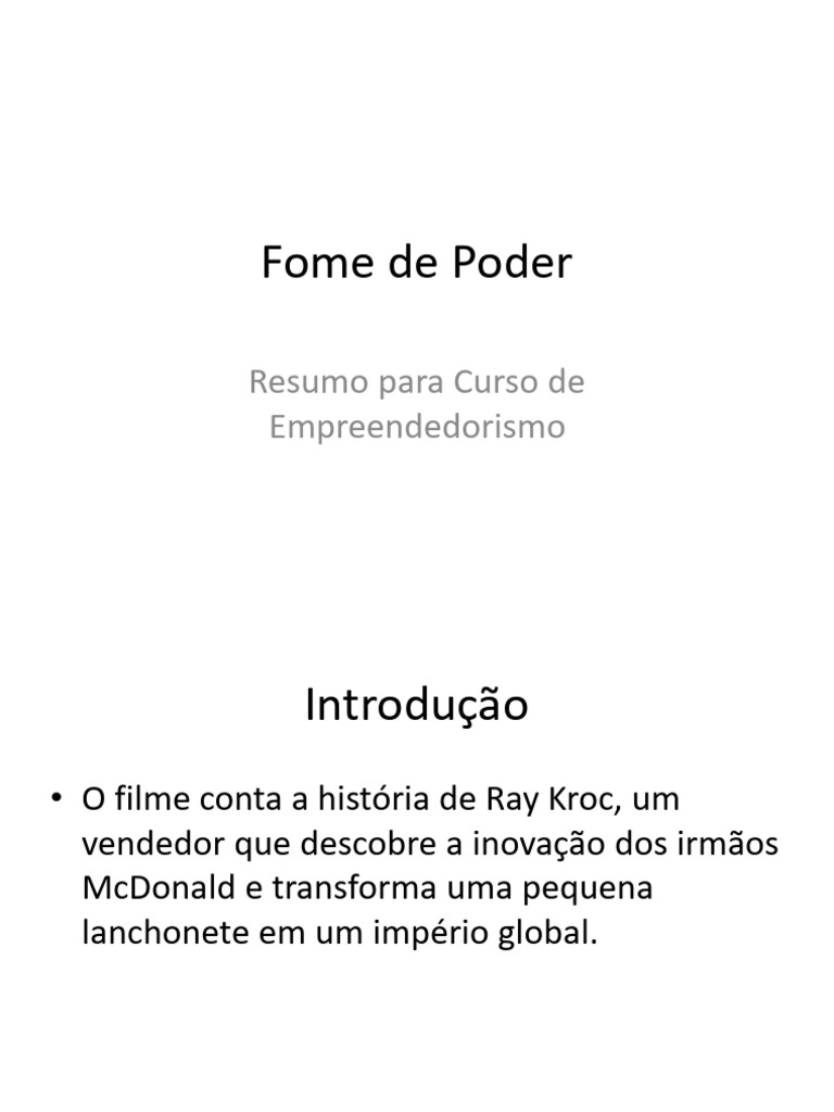 Fome de Poder: Lições de Empreendedorismo | PDF