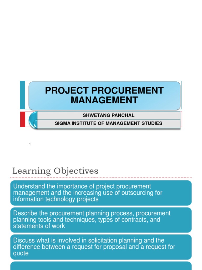 Project Procurement Management: Shwetang Panchal Sigma Institute of Management Studies | PDF ...