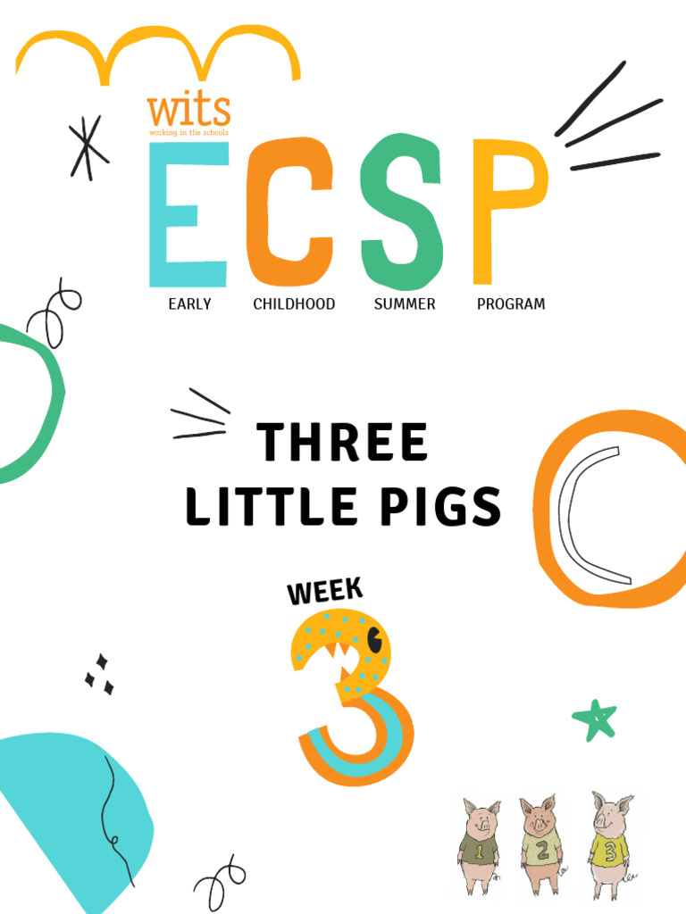 3 Little Pigs Week 3 ECSP 1 | PDF
