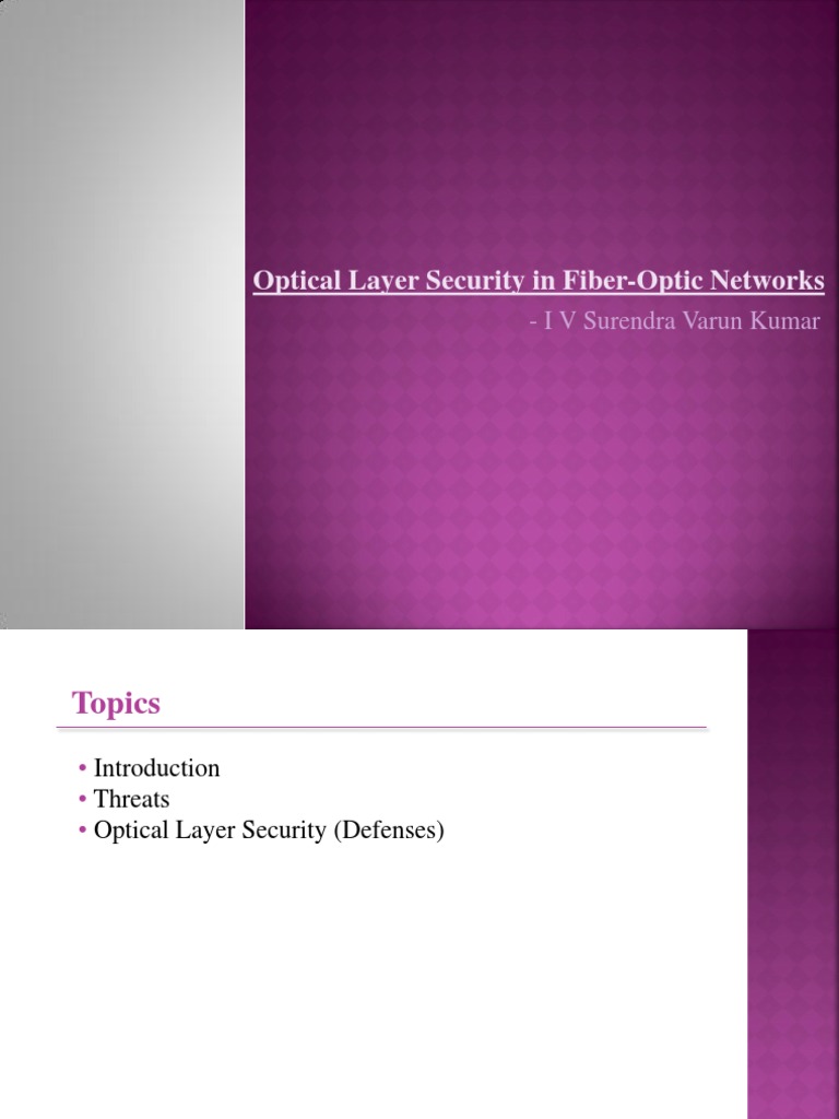 Optical Security in Fiber Networks | PDF | Optical Fiber ...
