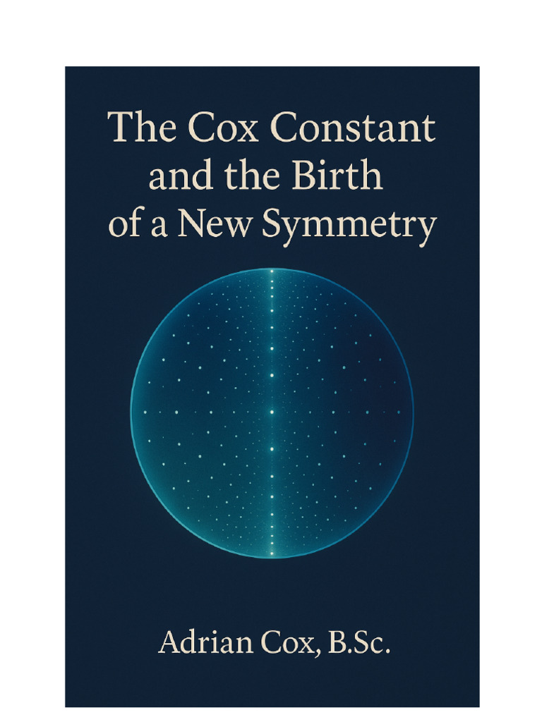 The Cox Constant and The Birth of A New Symmetry + Maths Papers | PDF ...