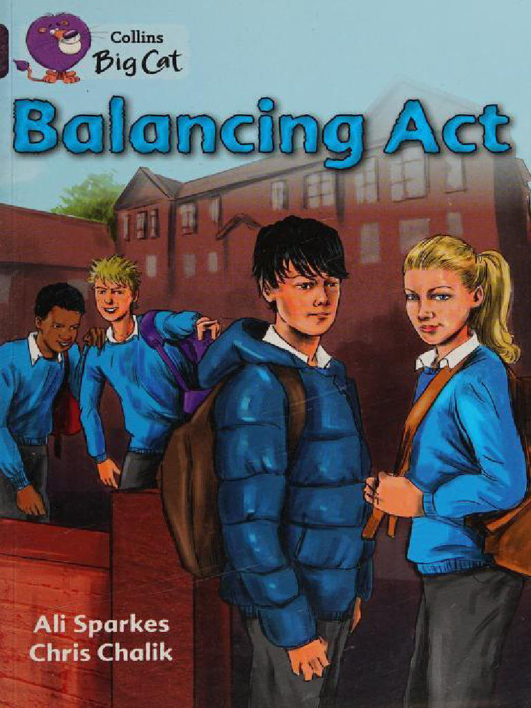 Collins Big Cat-Band 18-Pearl-Banded Books-Fiction-Balancing Act | PDF