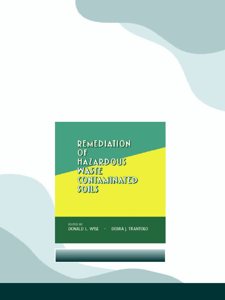 (Ebook) Remediation of Hazardous Waste Contaminated Soils by Wise ...
