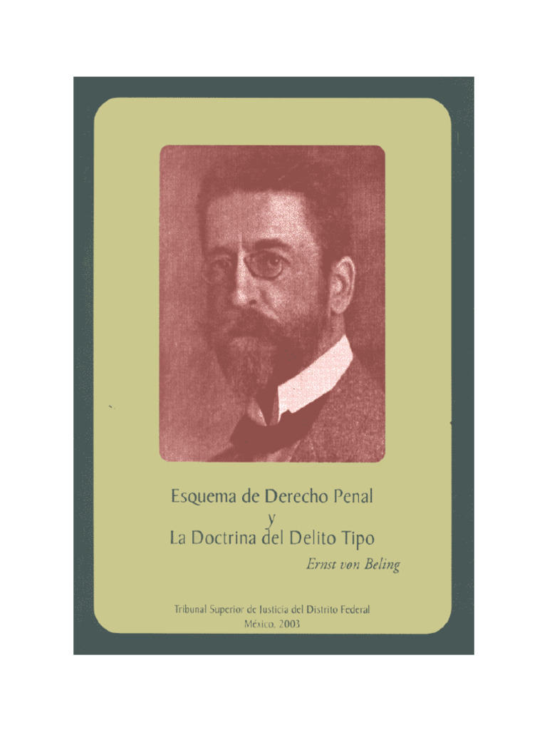 Esquema de Derecho Penal. La Doctrina Del Tipo Penal - Ernst Von Beling ...