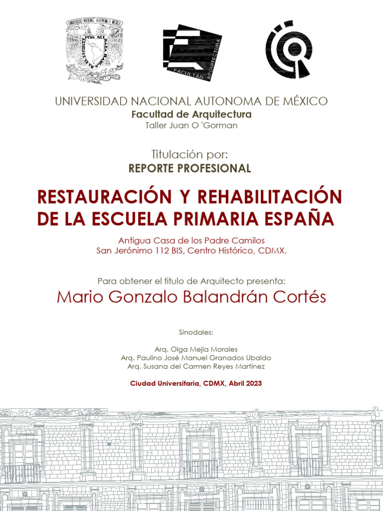 Restauración Y Rehabilitación de La Escuela Primaria España: Mario ...