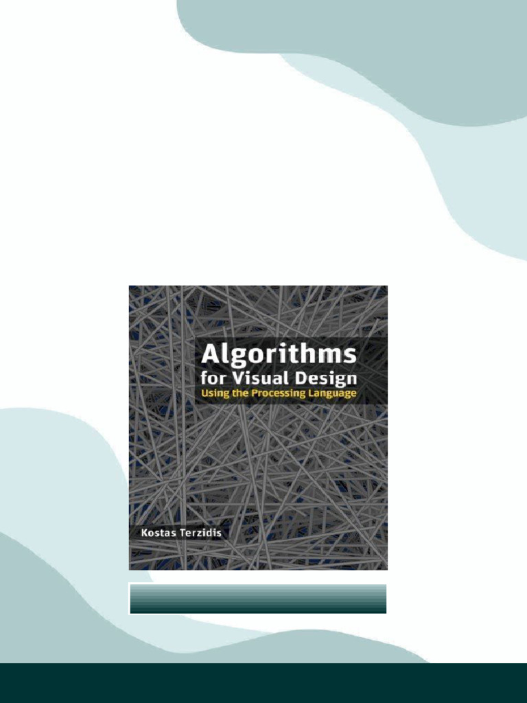(Ebook) Algorithms For Visual Design Using The Processing Language by ...