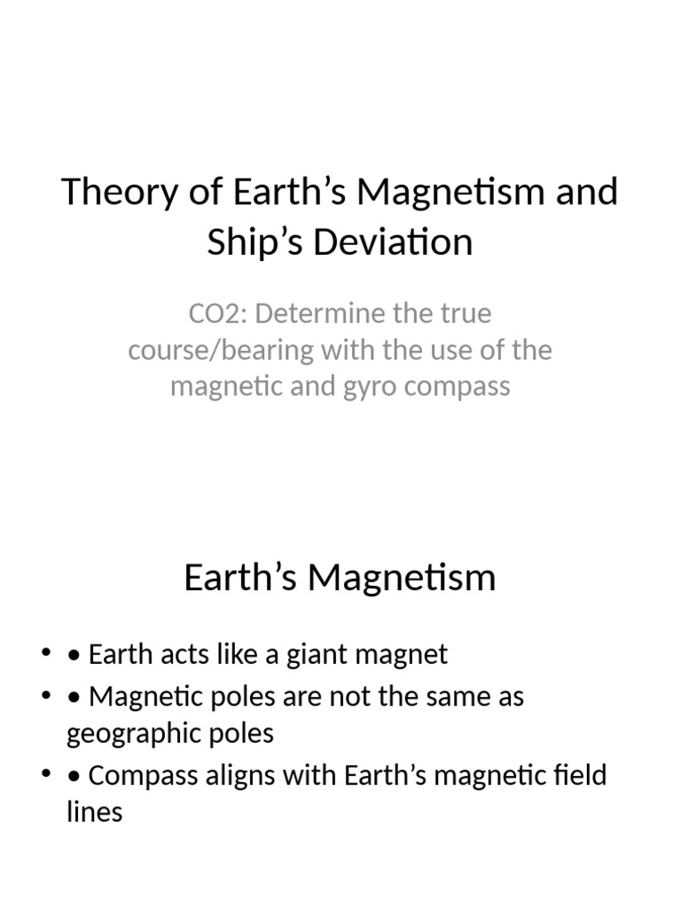 Theory of Earths Magnetism and Ships Deviation | PDF