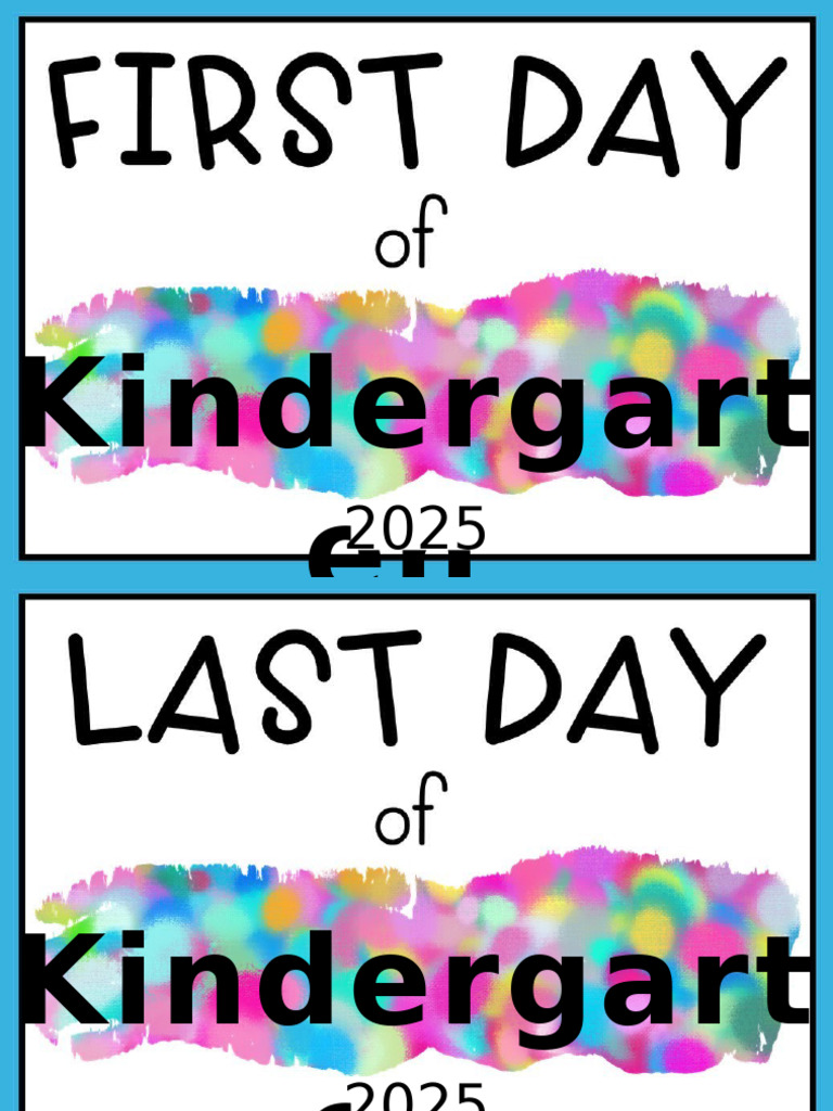2025 First Last Day Sign Editable | PDF