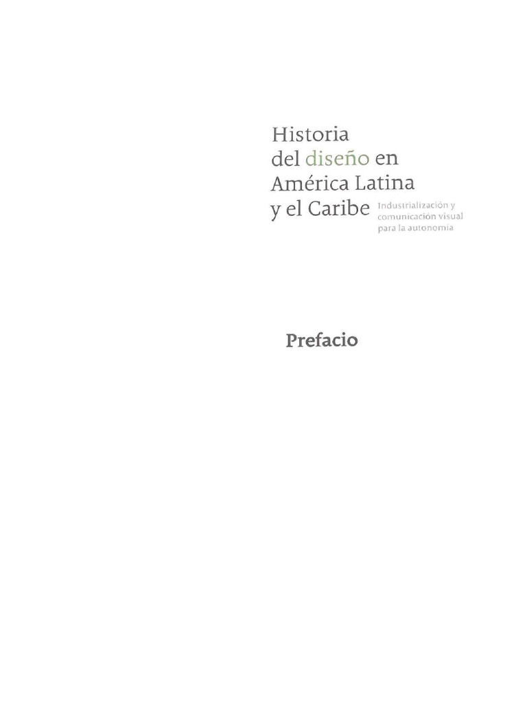 Bonsiepe, Gui de "Historia Del Diseño en América Latina y El Caribe ...
