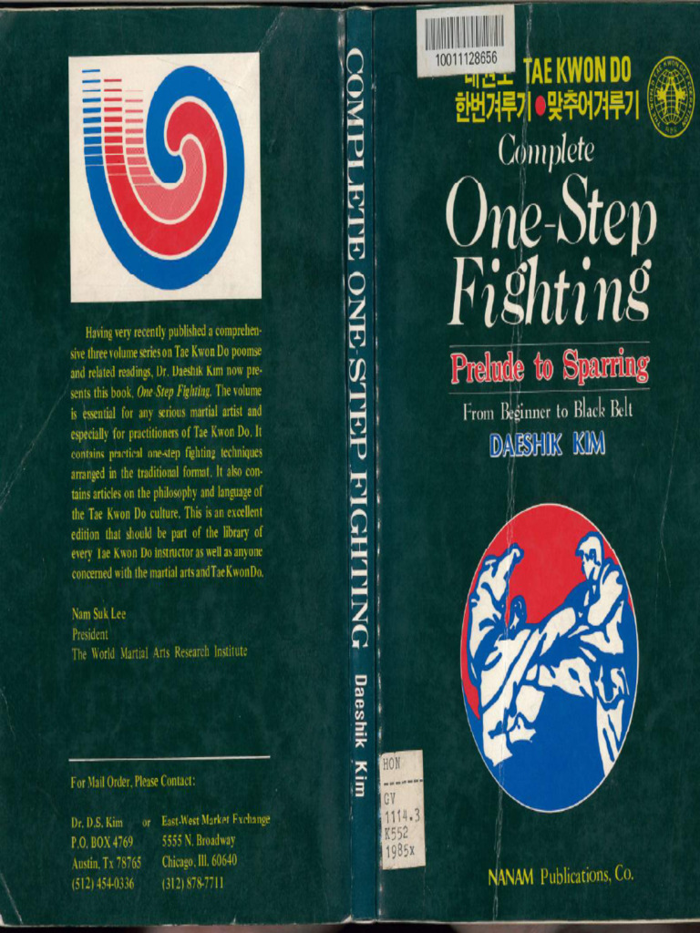 TAE KWON DO Complete One-Step Fighting | PDF