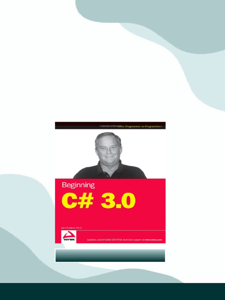 (Ebook) Beginning C# 3.0: an introduction to object oriented ...