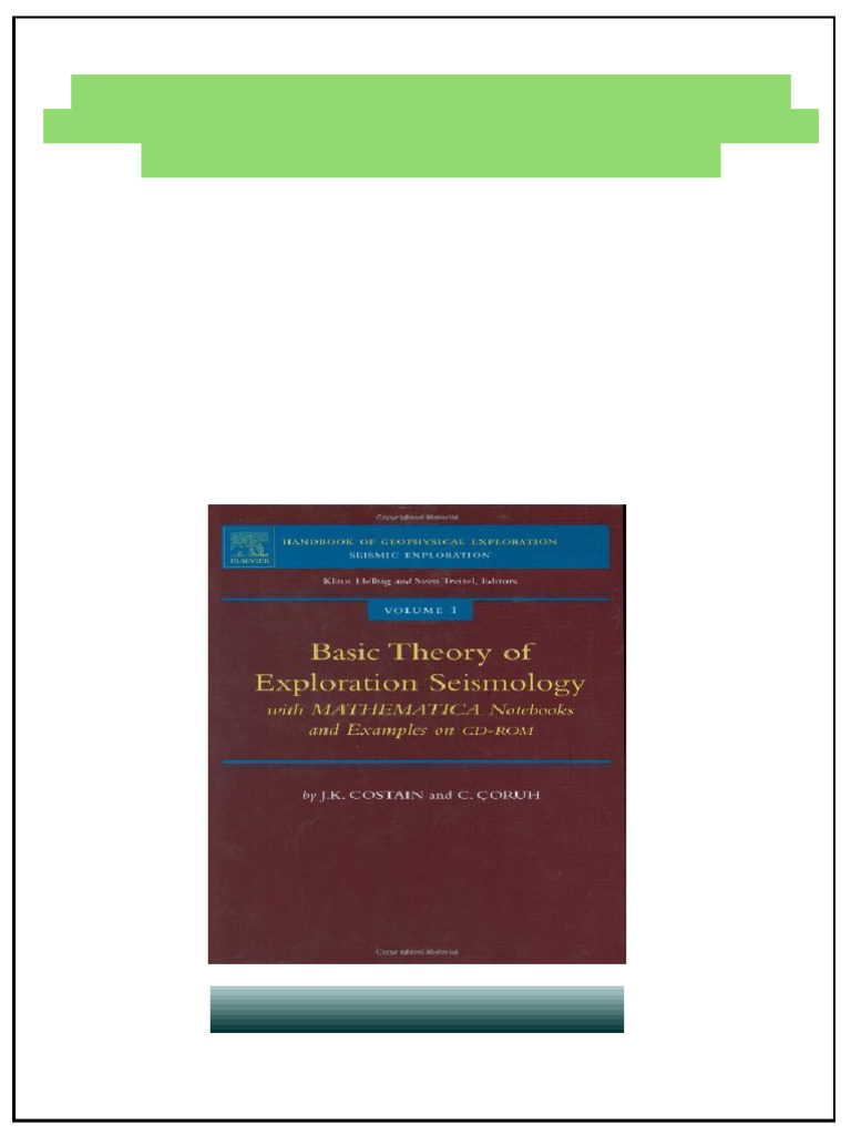 Basic Theory in Reflection Seismology Volume 1 with MATHEMATICA ...