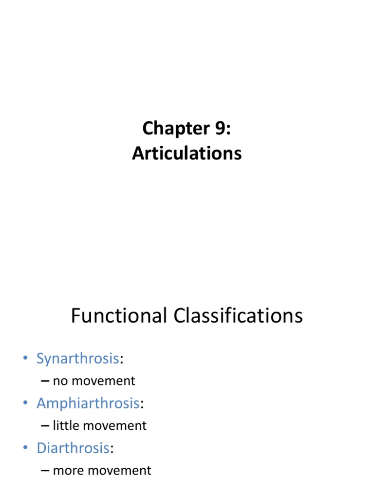 CH 9 Articulations | PDF | Anatomical Terms Of Motion | Arthritis