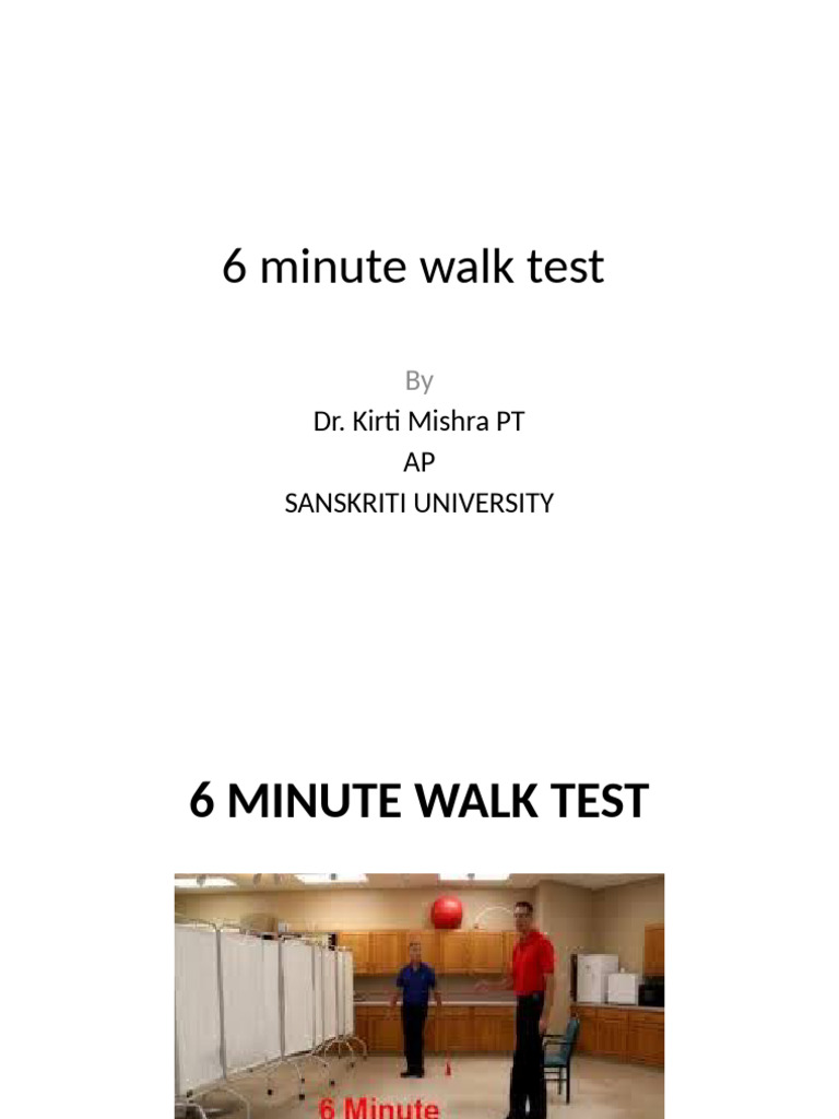 6 Minute Walk Test | PDF | Chronic Obstructive Pulmonary Disease ...
