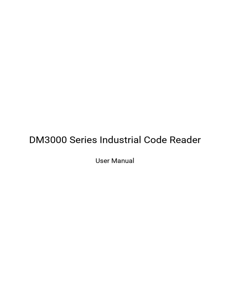 IData DM3000 Series Industrial Fixed Scanner - User Manual - V1.0.0 ...