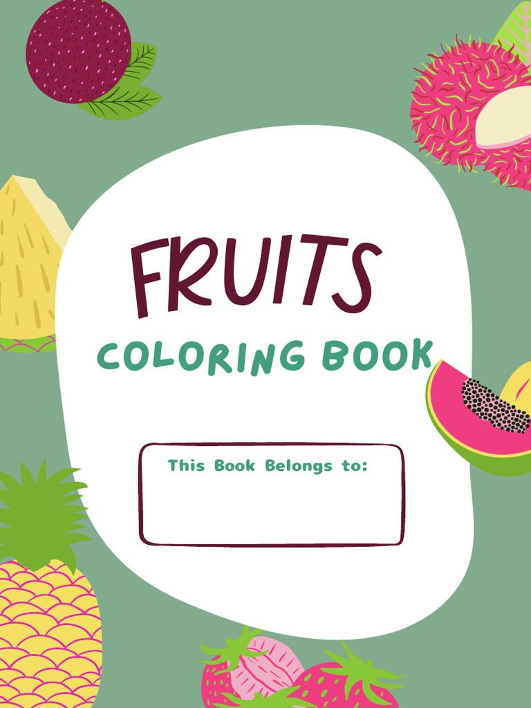 Fruits Coloring Book | PDF
