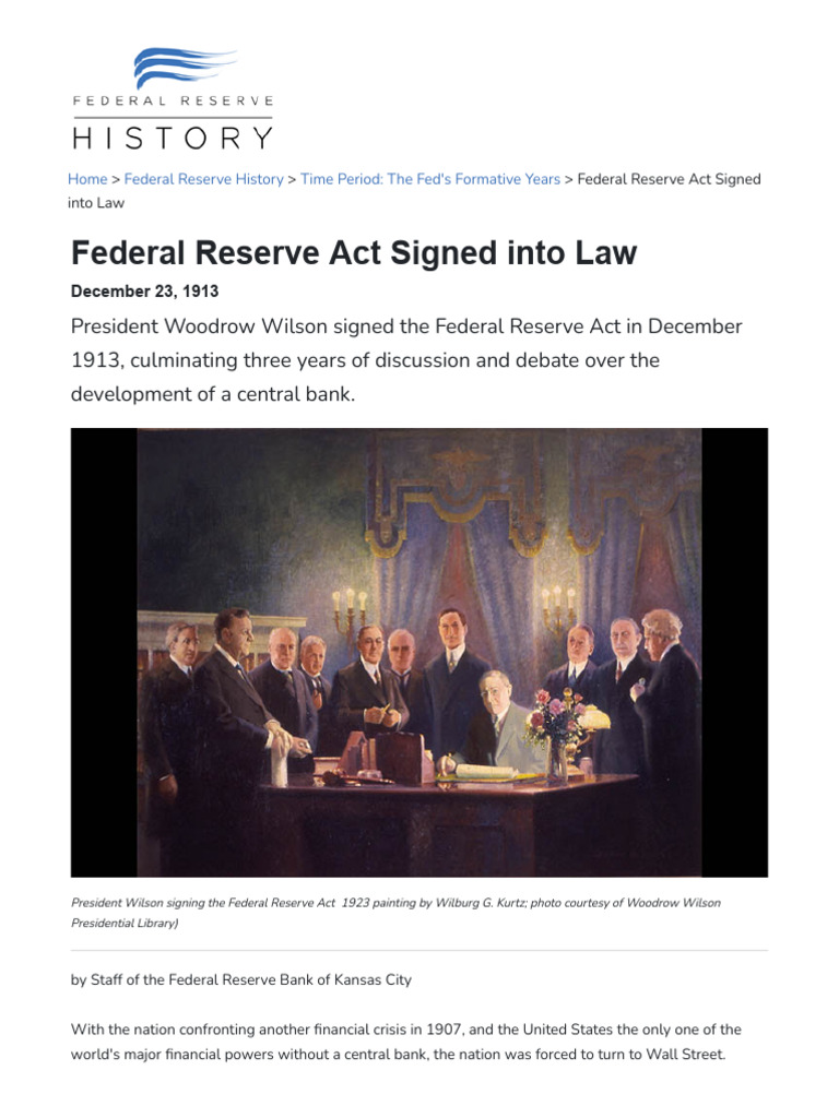 Federal Reserve Act Signed Into Law - Federal Reserve History | PDF ...