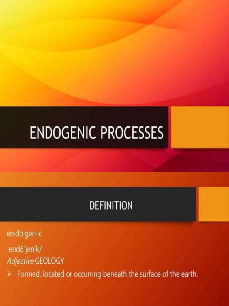 Endogenic and Exogenic Processes | PDF