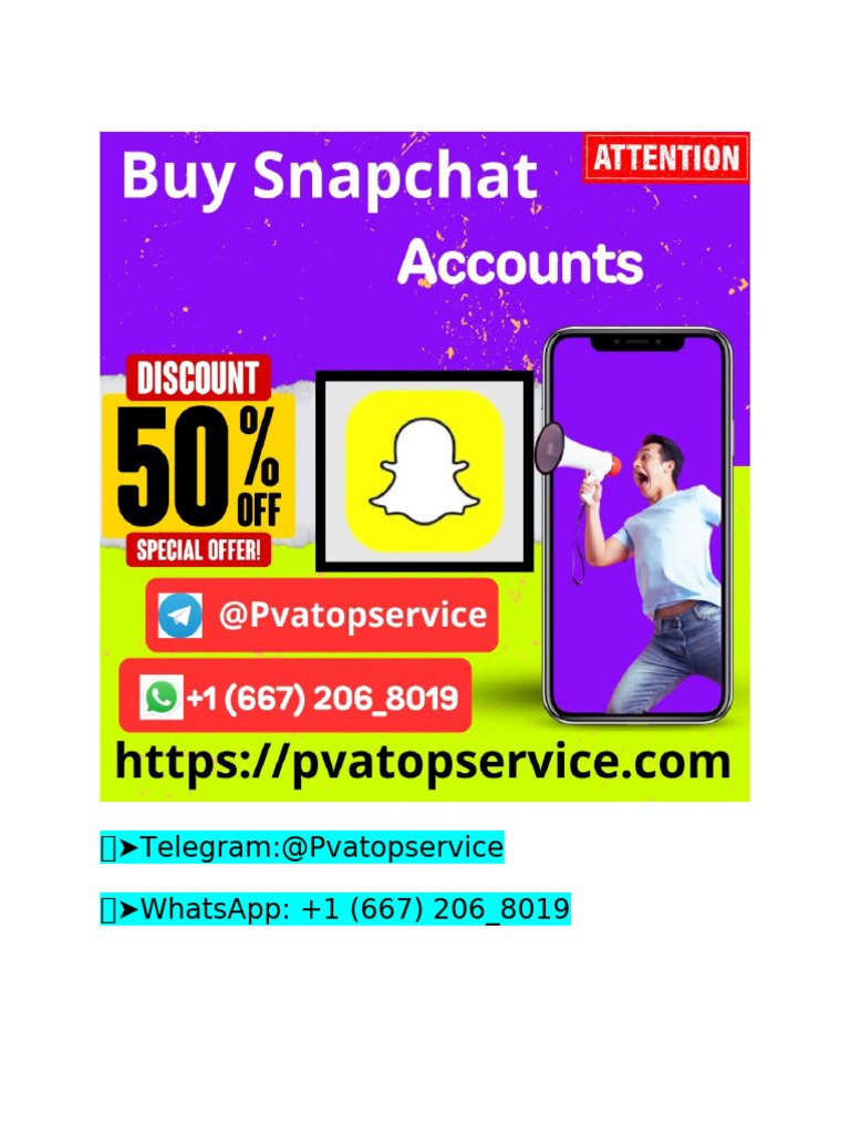Buy Snapchat Accounts Safely - Low Prices, Fast Setup | PDF