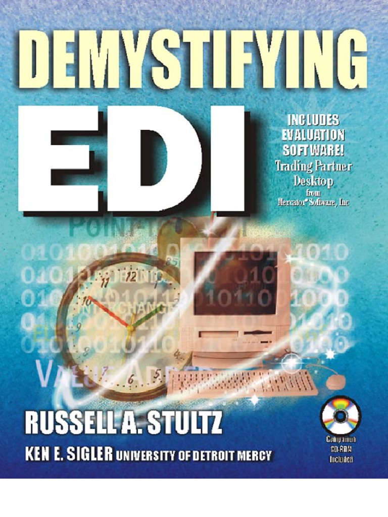 Wordware,.Demystifying EDI - A Practical Guide To Electronic Data ... Wordware,.Demystifying EDI - A Practical Guide To Electronic Data ...