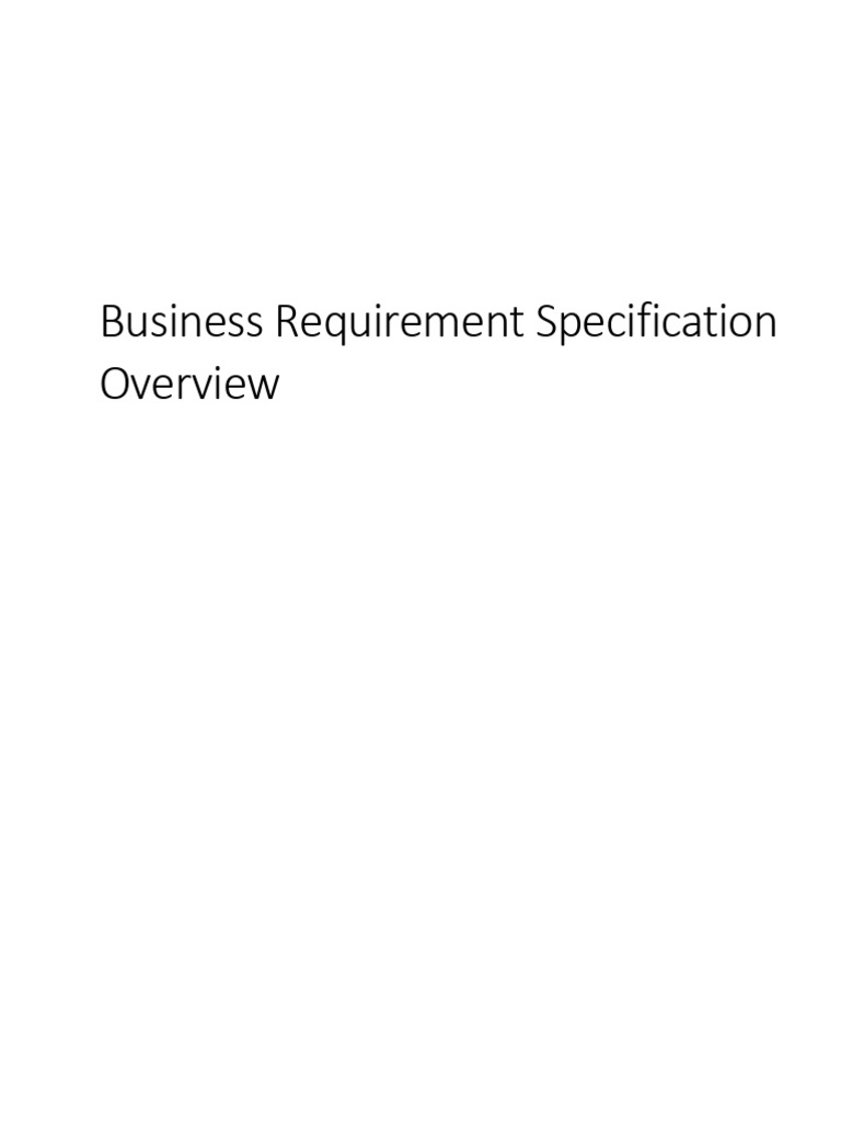 Business Requirement Specification Guide | PDF | Specification ...