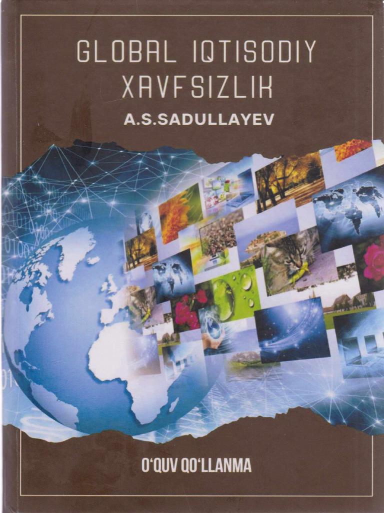 Global Iqtisodiy Xavfsizlik O'quv Q'ullanma Sadullayev Aminboy | PDF