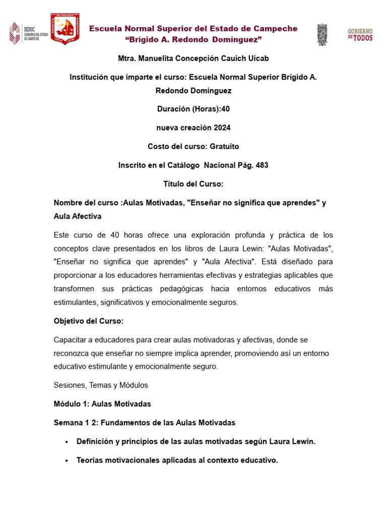 Curso - Aulas Motivadas, Enseñar No Significa Que Aprendes y Aula ...