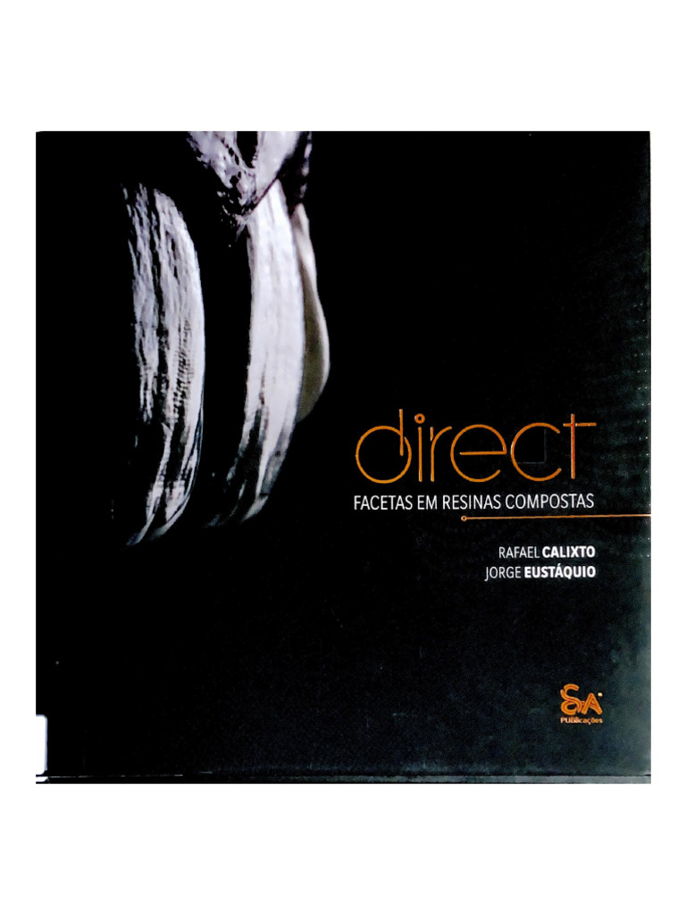 DIRECT - Facetas em Resinas Compostas | PDF