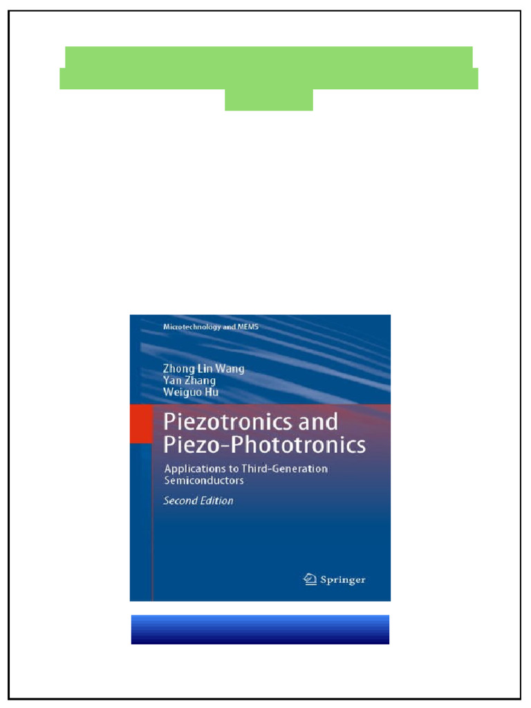 Piezotronics and Piezo Phototronics 2nd Edition Zhong Lin Wang Yan ...