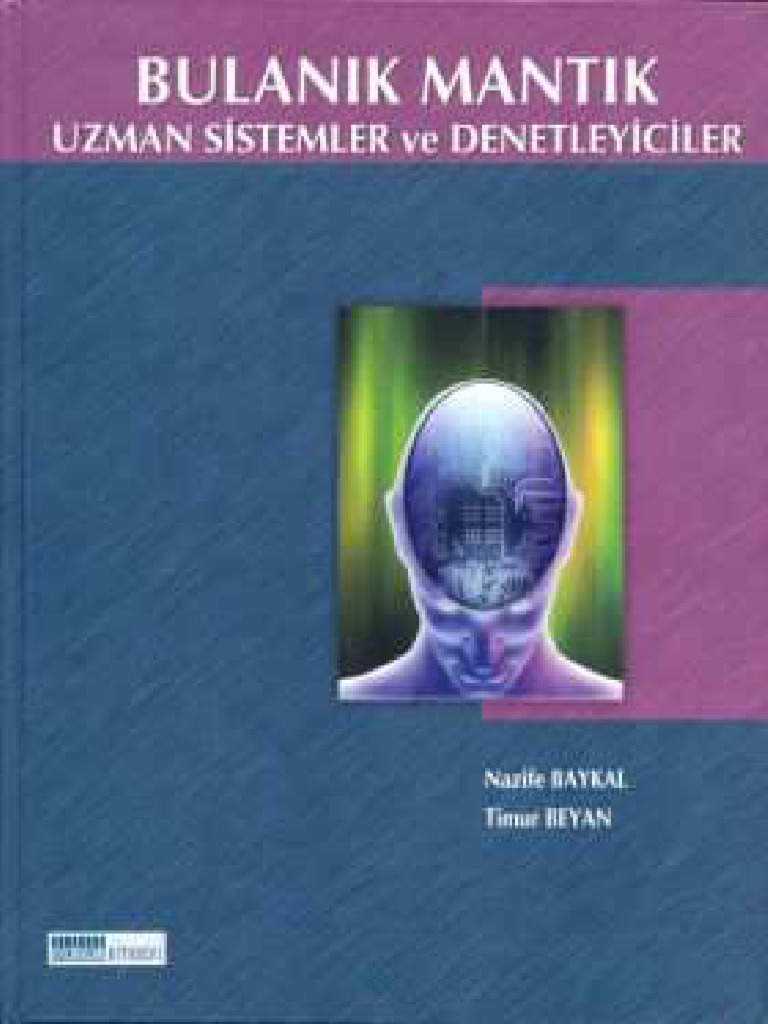Bulanik Mantik Uzman Sistemler Ve Denetl | PDF