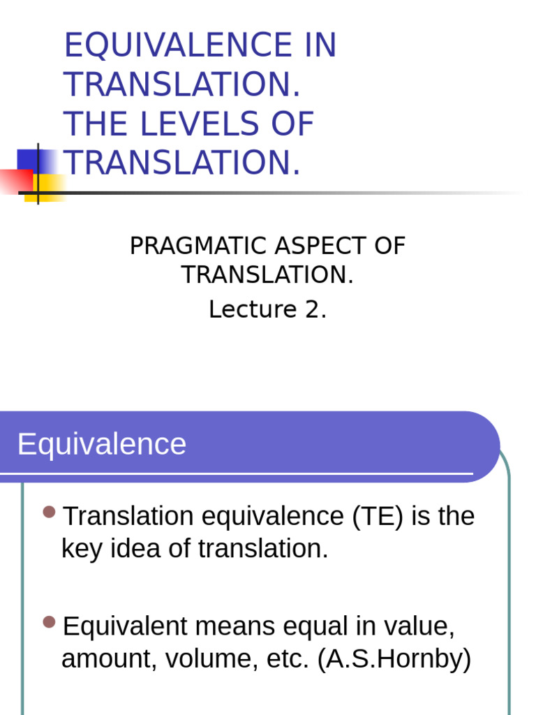 Lect 2 Equivalence in Translation | PDF | Translations | Semantics